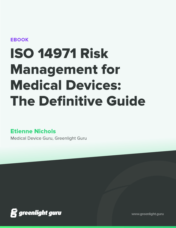The Definitive Guide to ISO 14971 Risk Management - Free Download The Definitive Guide to ISO 14971 Risk Management - Free Download